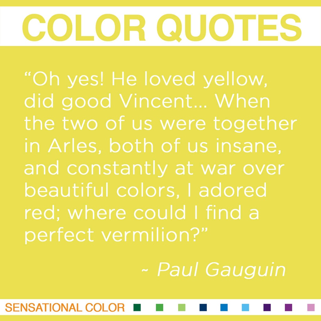 Quotes About Yellow - Sensational Color
