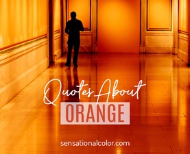 Color Quotes: The Ultimate List - Sensational Color